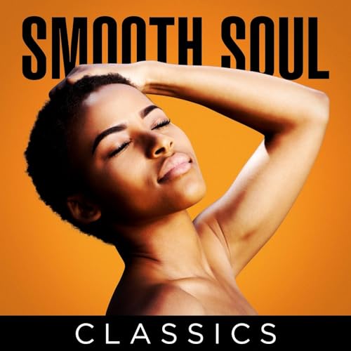 Play Smooth Soul Classics by VARIOUS ARTISTS on Amazon Music