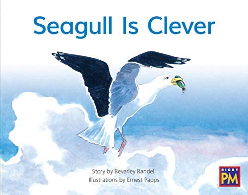 Amazon.com: Seagull Is Clever (Rigby PM Generations) eBook : Randell ...