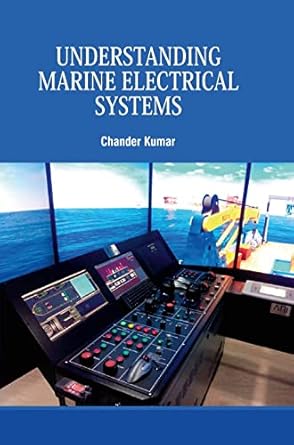 Understanding Marine Electrical Systems : Chander Kumar: Amazon.in: Books