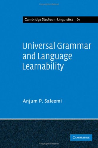 Buy Universal Grammar and Language Learnability (Cambridge Studies in ...