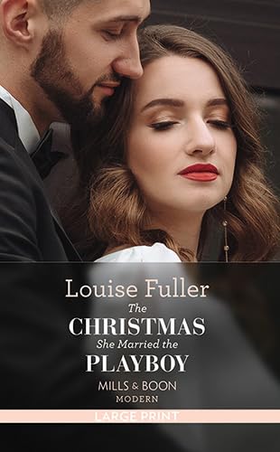 The Christmas She Married The Playboy : Fuller, Louise: Amazon.com.au ...