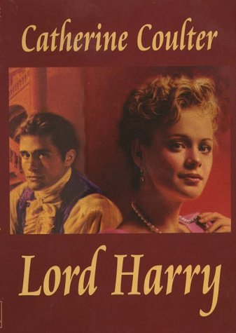 Lord Harry: Coulter, Catherine: 9780783820019: Amazon.com: Books