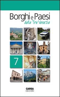 Borghi e paesi delle tre Venezie (Vol. 7) : Amodeo, Fabio: Amazon.de ...