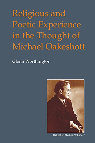 Religious and Poetic Experience in the Thought of Michael Oakeshott ...