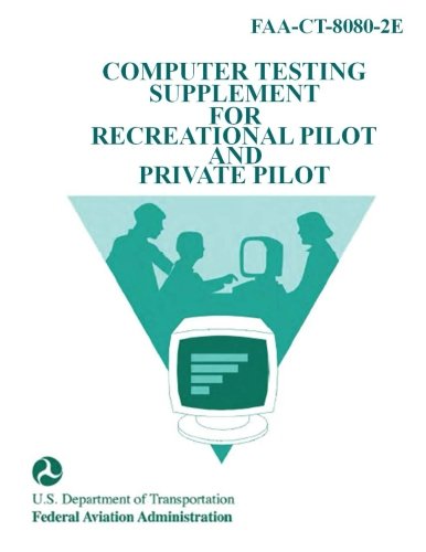 Computer Testing Supplement for Recreational Pilot and Private Pilot ...