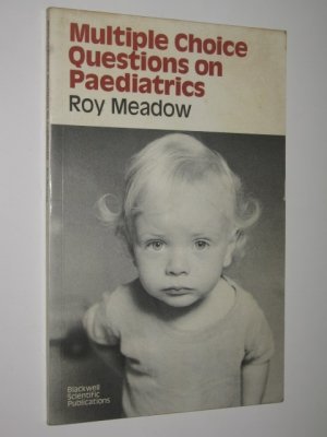 Multiple Choice Questions on Paediatrics : Meadow, Roy: Amazon.eg