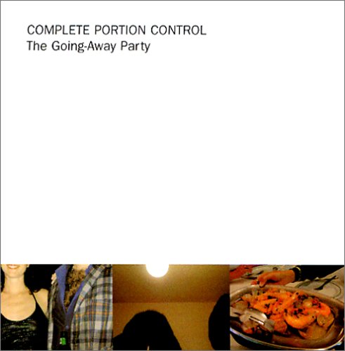 Complete Portion Control - The Going-Away Party - Amazon.com Music