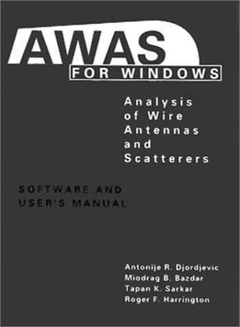 AWAS for Windows: Analysis of Wire Antennas and Scatterers, Software ...