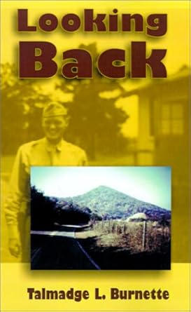 Looking Back: Burnette, Talmadge: 9781566641999: Amazon.com: Books