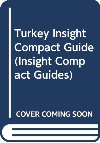 Turkey Insight Compact Guide (Compact Guides): unknown author ...