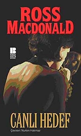 Amazon.com: Canli Hedef: 9789944425759: Ross Macdonald: Books