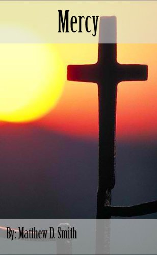 Amazon.com: Mercy eBook : Smith, Matthew: Kindle Store