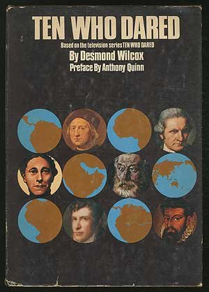 Ten Who Dared: Wilcox, Desmond: Amazon.com: Books