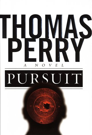Pursuit: A Novel: Thomas Perry: Amazon.com: Books