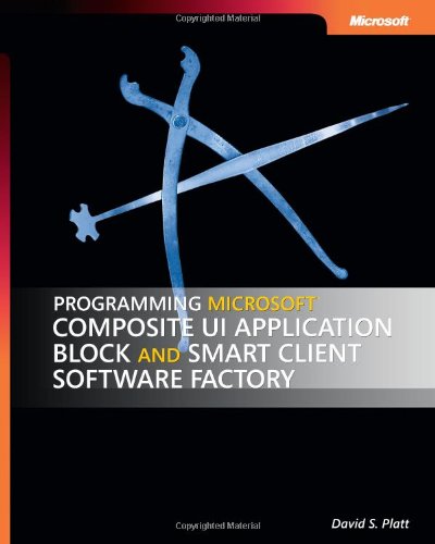 Amazon.com: Programming Microsoft® Composite UI Application Block and Smart Client Software ...