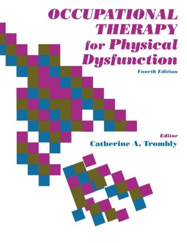 Amazon | Occupational Therapy for Physical Dysfunction | Trombly ...