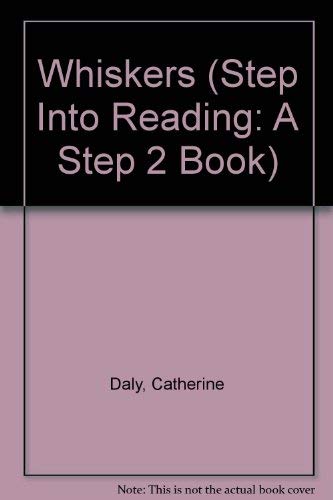 Amazon.com: Whiskers (Step-Into-Reading, Step 2): 9780307462145: Daly-Weir, Catherine: Books