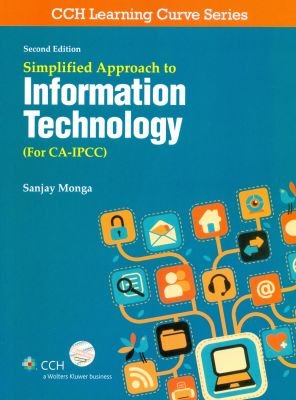 Buy Simplified Approach to Information Technology (For CA- IPCC) Book Online at Low Prices in ...