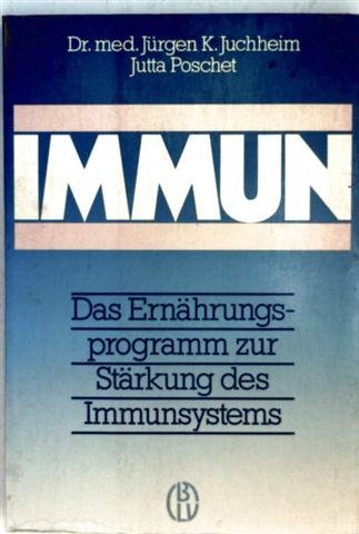 Amazon.com: Immun. Das Ernährungsprogramm zur Stärkung des Immunsystems ...