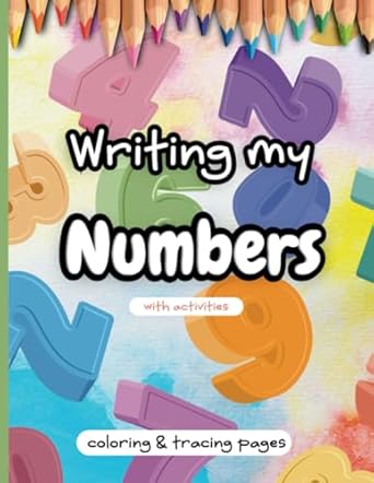 Number Tracing Coloring Book: Writing My Numbers: Publishing, Char4You ...