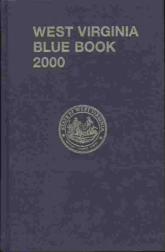 West Virginia Blue Book 2000: Holmes, Darrell E., ed.: Amazon.com: Books