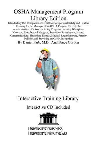 Osha Management Program: Introductory but Comprehensive Osha ...