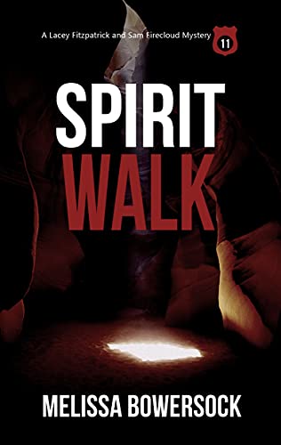 Amazon.com: Spirit Walk (A Lacey Fitzpatrick and Sam Firecloud Mystery ...