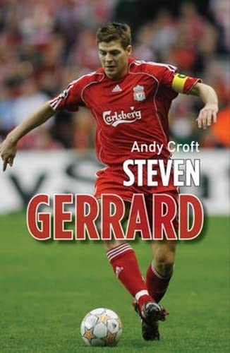 Steven Gerrard (gr8reads) : Croft, Andy: Amazon.in: Books