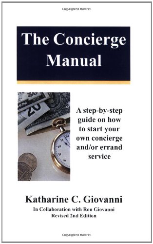 The Concierge Manual: A Step-By-Step Guide on How to Start a Concierge ...