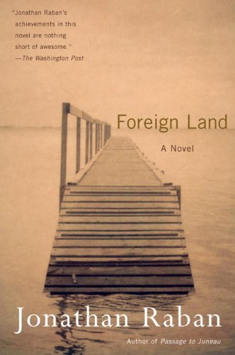 Foreign Land: A Novel (Vintage Departures) - Kindle edition by Raban ...