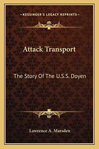 Snapklik.com : Attack Transport: The Story Of The USS Doyen