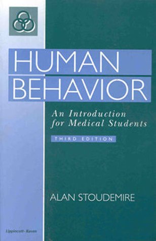 Human Behavior: An Introduction for Medical Students: 9780397584611 ...