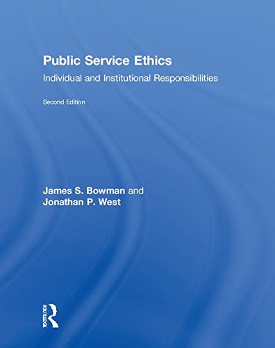 Amazon.com: Public Service Ethics: Individual and Institutional ...