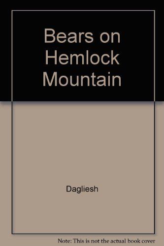 Bears on Hemlock Mountain: Dagliesh: 9780684162164: Amazon.com: Books