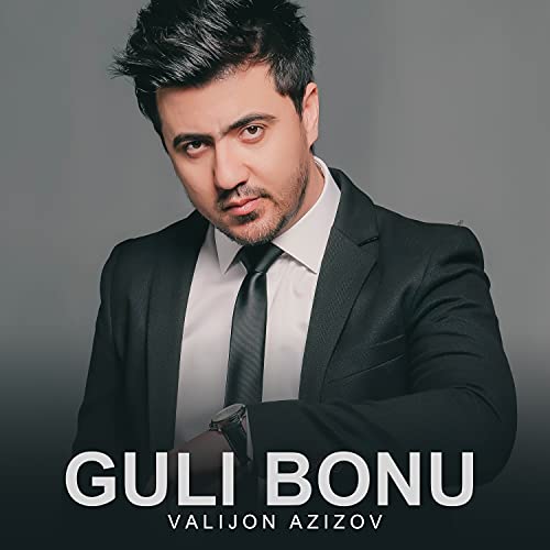 Play Guli Bonu by Valijon Azizov on Amazon Music