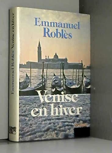 Amazon.com: Venise en hiver: 9782020057844: Emmanuel Roblès: Books