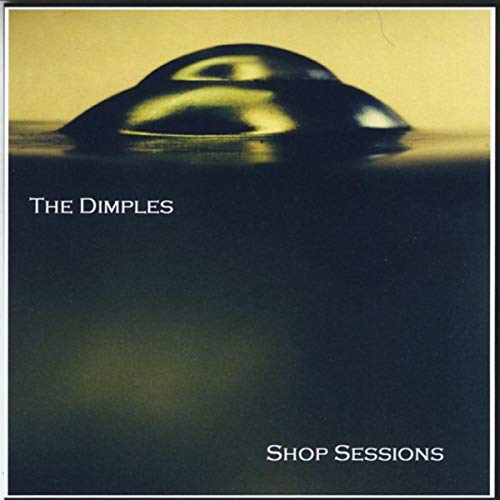 Amazon Music UnlimitedでTHE DIMPLESのShop Sessionsを