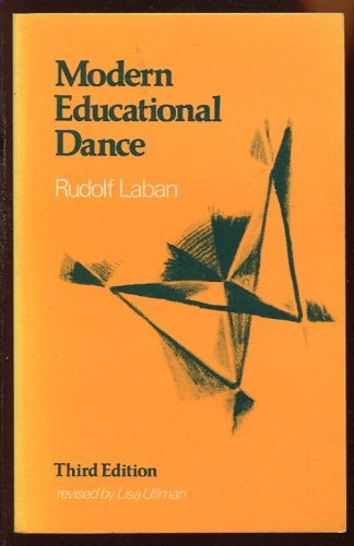Modern Educational Dance : Laban, Rudolf: Amazon.fr: Livres