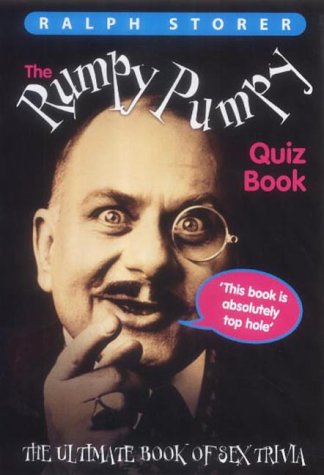 The Rumpy Pumpy Quiz Book: Amazon.co.uk: Storer, Ralph: 9781843580775 ...