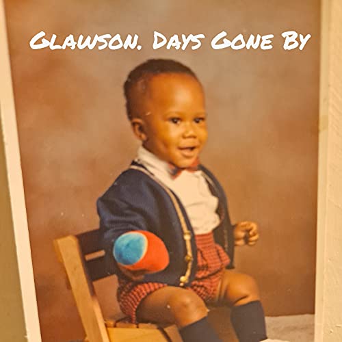 Days Gone By de Glawson en Amazon Music Unlimited