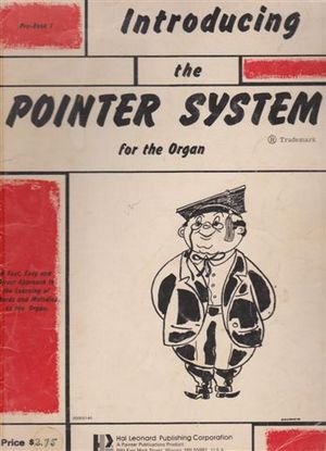 Introducing the Pointer System For The Organ (Pre-Book 1) - A Fast ...