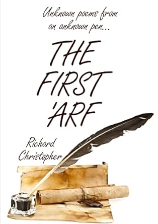 The First Arf: Christopher, Richard: 9781291324402: Books - Amazon.ca