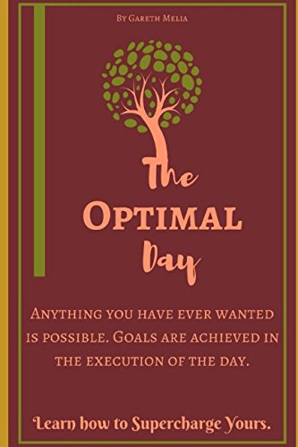 The Optimal Day: Goals are achieved in the execution of a day: Melia ...