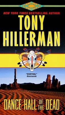 Dance Hall of the Dead: Tony Hillerman: Amazon.com: Books