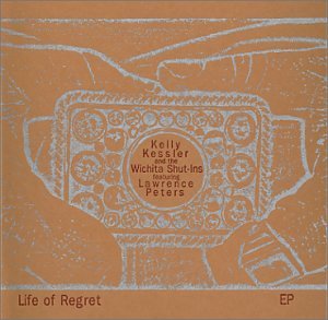 Kelly Kessler and the Wichita Shut-Ins featuring Lawrence Peters - Life ...