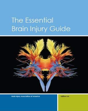 The Essential Brain Injury Guide edition 5.0: Books - Amazon.ca