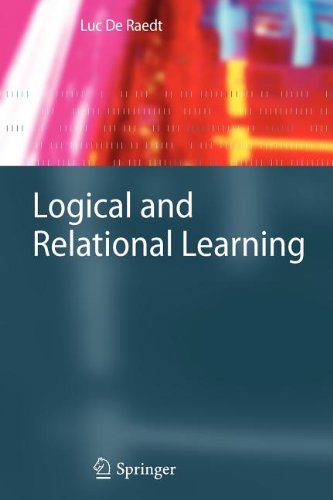 Logical and Relational Learning: De Raedt, Luc: 9783540860129: Amazon ...