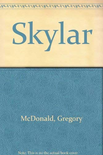 Skylar: Gregory McDonald: 9780002325998: Amazon.com: Books