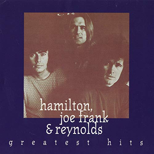 Play Greatest Hits by Hamilton, Joe Frank & Reynolds on Amazon Music