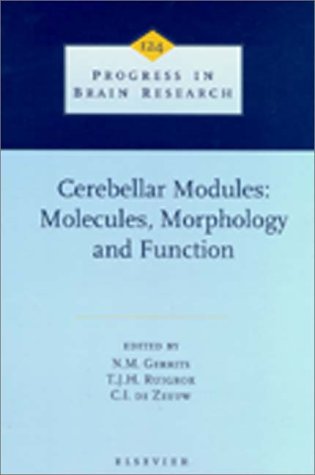 Cerebellar Modules: Molecules, Morphology, and Function (Volume 124 ...
